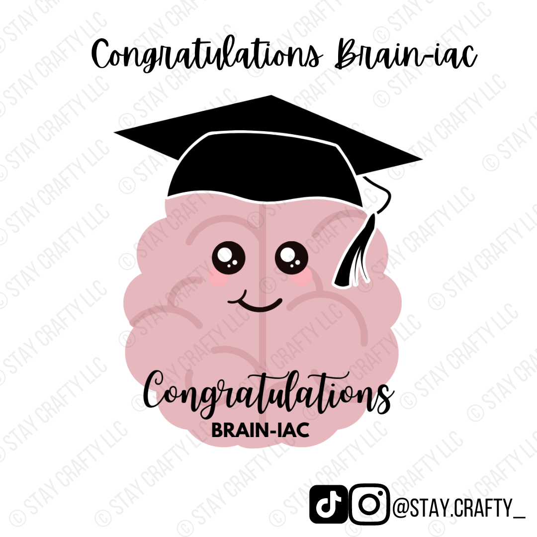 Congratulations Brain-iac - Sticker – Stay Crafty